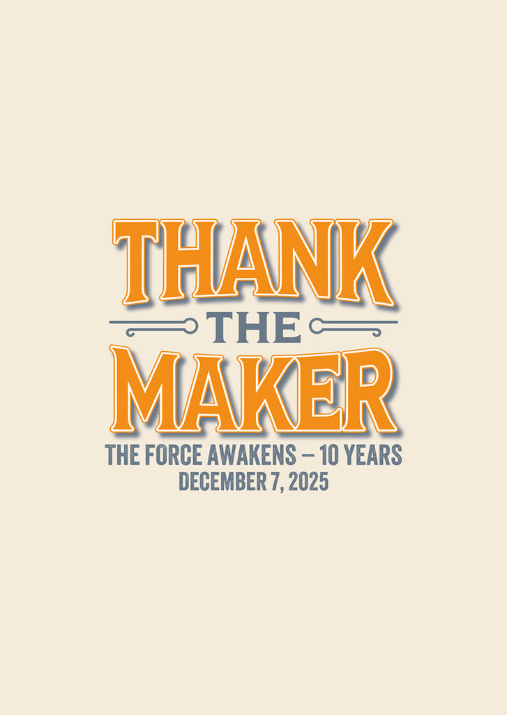 THANK THE MAKER 2025 - LIMTED EDITION EVENT LOGO A2 POSTER – All The ...